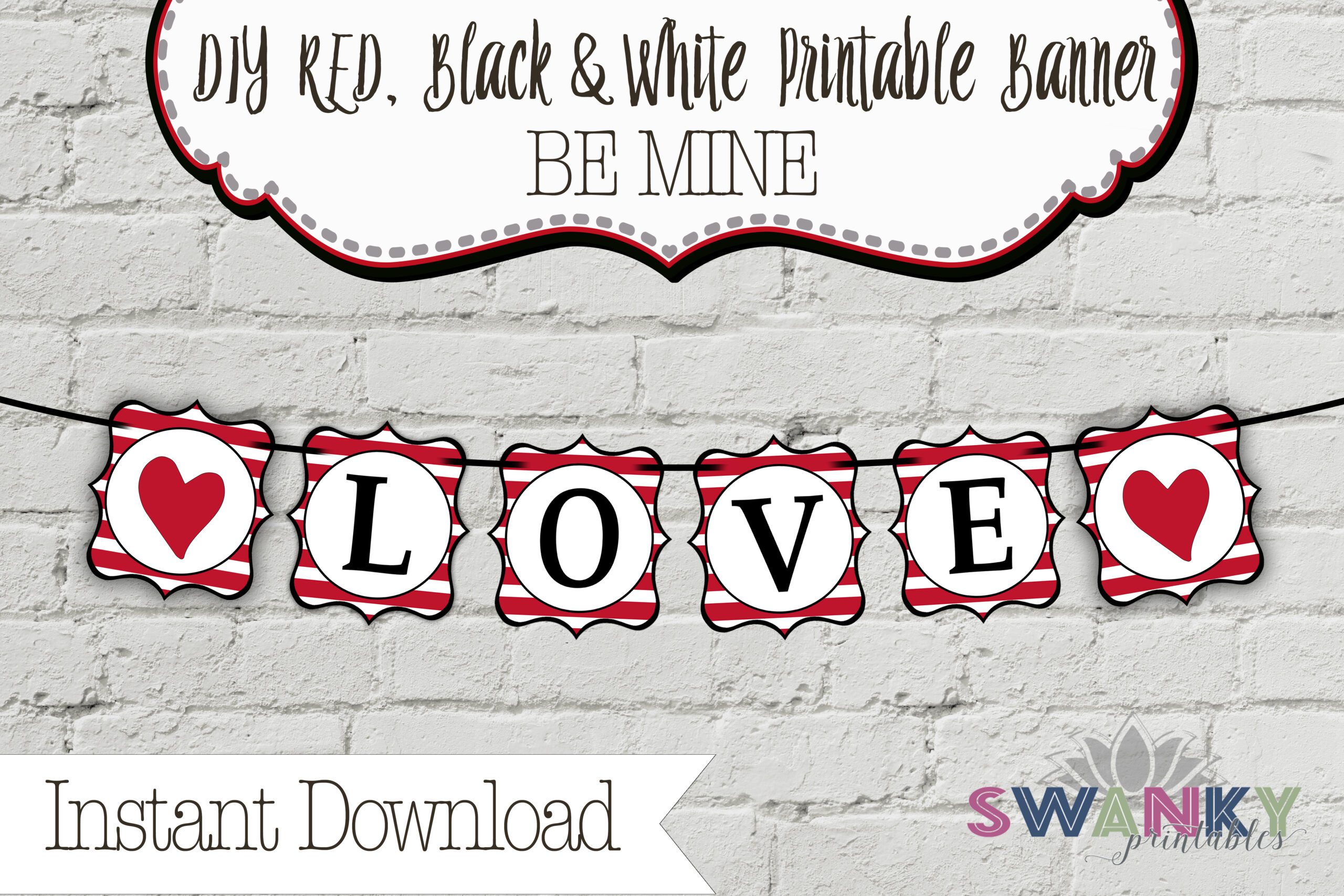 DIY-Printable_Love Banner_Hearts - Swanky Design Co.