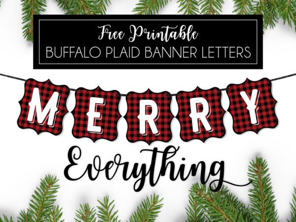 Buffalo Plaid Free Printable Banner Letters - Swanky Design Company